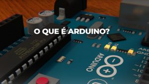 10 Projetos com Arduino para Fazer em 2022 - Blog Usinainfo